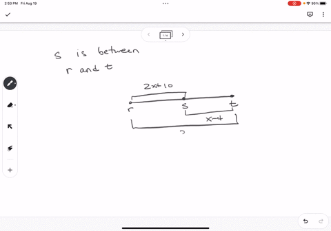 MATHEMATICAL CONNECTION Point S is between points R and T on RT . Use the information to write ...