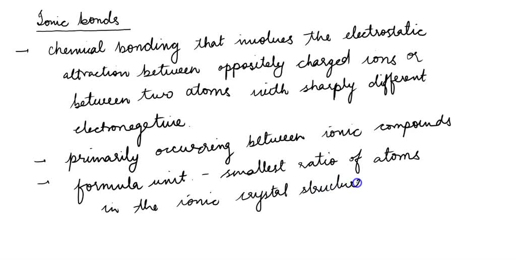 SOLVED: Assertion : lonic bond is strongest bondRenson : Strong ...