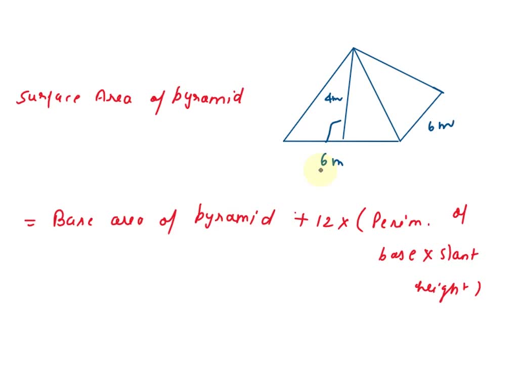 SOLVED: A right rectangular pyramid has base dimensions of 6m by 4m and ...