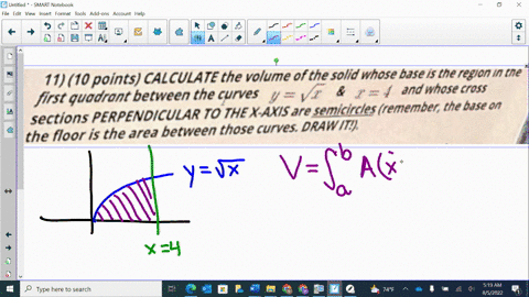 CALCULATE the volume of the solid whose base is the region...