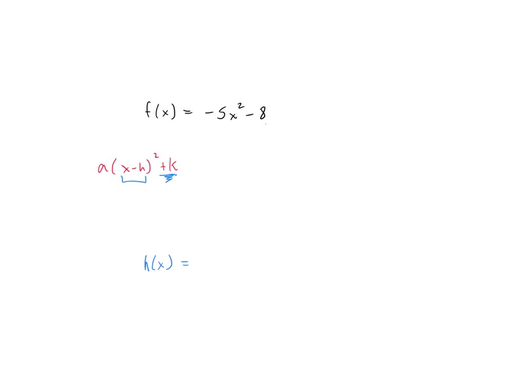 SOLVED: The function f is defined as follows: f(x) = -âˆš(x^2 - 8) If the graph of f is ...