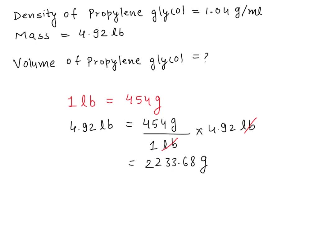 The density of propylene glycol (antifreeze) is 1.04 g/mL. What is the ...