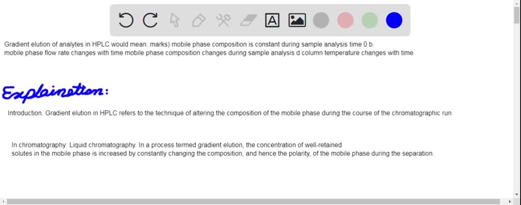 SOLVED: 17. Gradients are generated in gas - chromatography (GC) and ...
