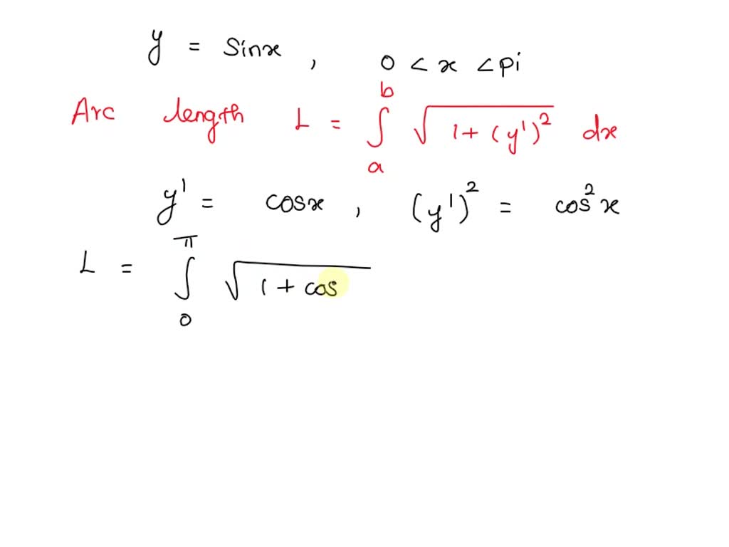 SOLVED: estimate the arc length of the curve y=sinx for 0