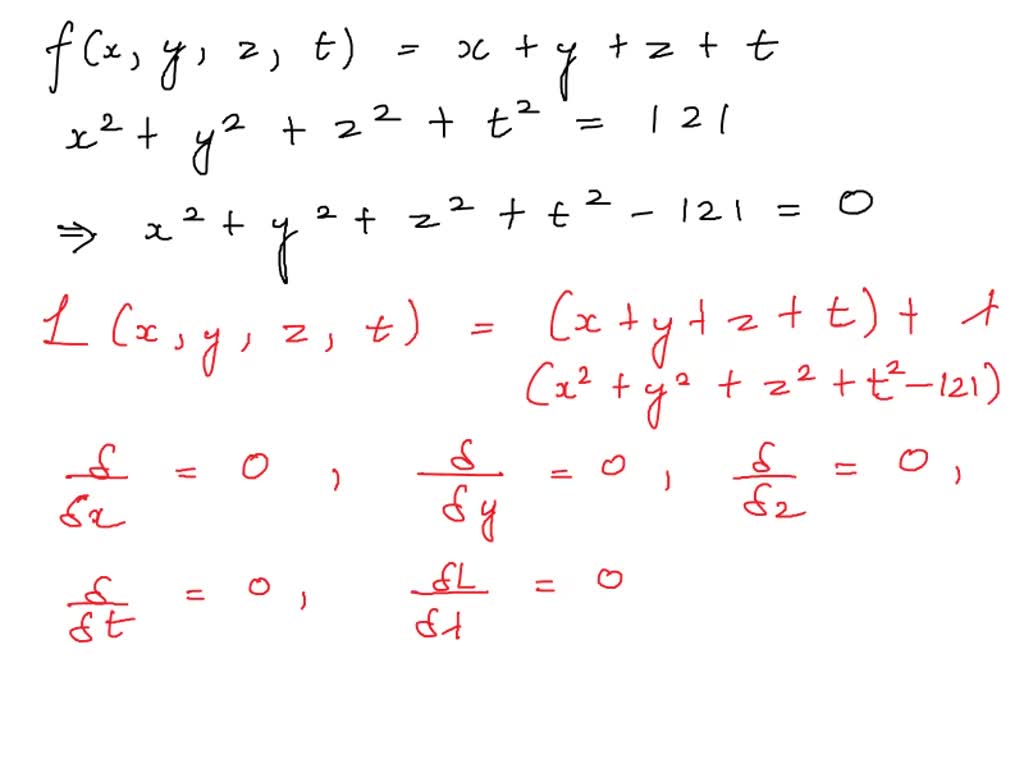 point) Find the maximum and minimum values of the function f(x, Y,z,t ...