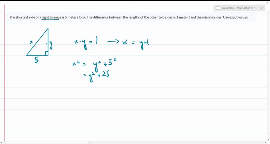 SOLVED: The shortest side of a right triangle is 5 meters long. The ...