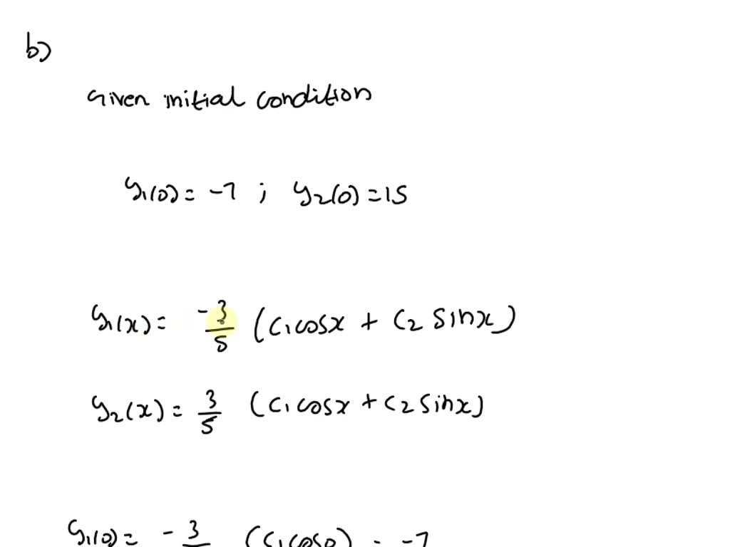 SOLVED: Consider the linear system: -3 = 5 Y: Find the eigenvalues and eigenvectors for the ...