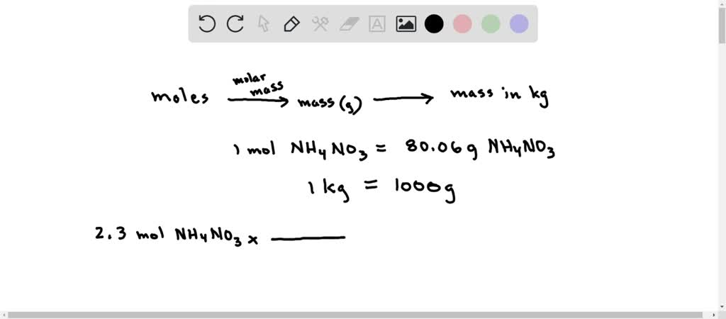 SOLVED: What is the mass in kg of a 2.3 mole sample of NH4NO3? Molar ...