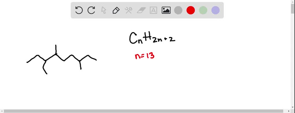 SOLVED: The general formula for alkanes is CnH2n+2. What is the value ...