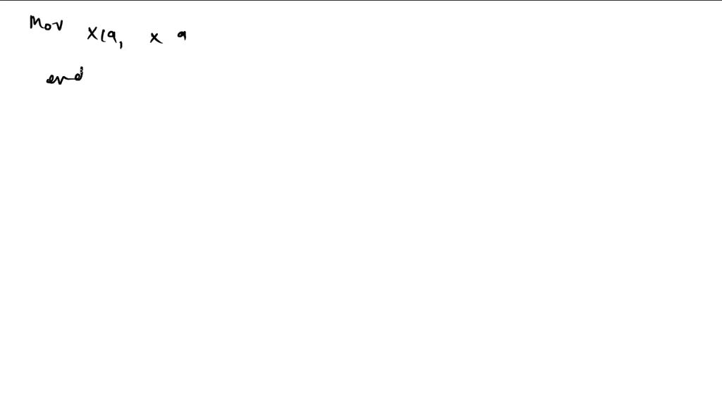 Solved Write A Program That Stores The Maximum Of Three Values The Values Are Stored In X19 3148
