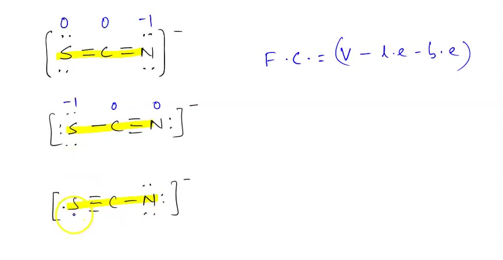 SOLVED: The possible resonance structures for the thiocyanate ion, SCN-, are: 3-c-A | N-c=N: :S ...