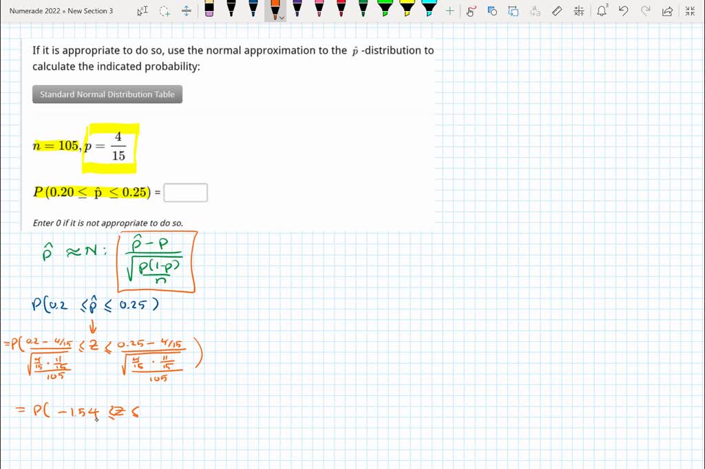 SOLVED: If it is appropriate to do so, use the normal approximation to the p -distribution to ...