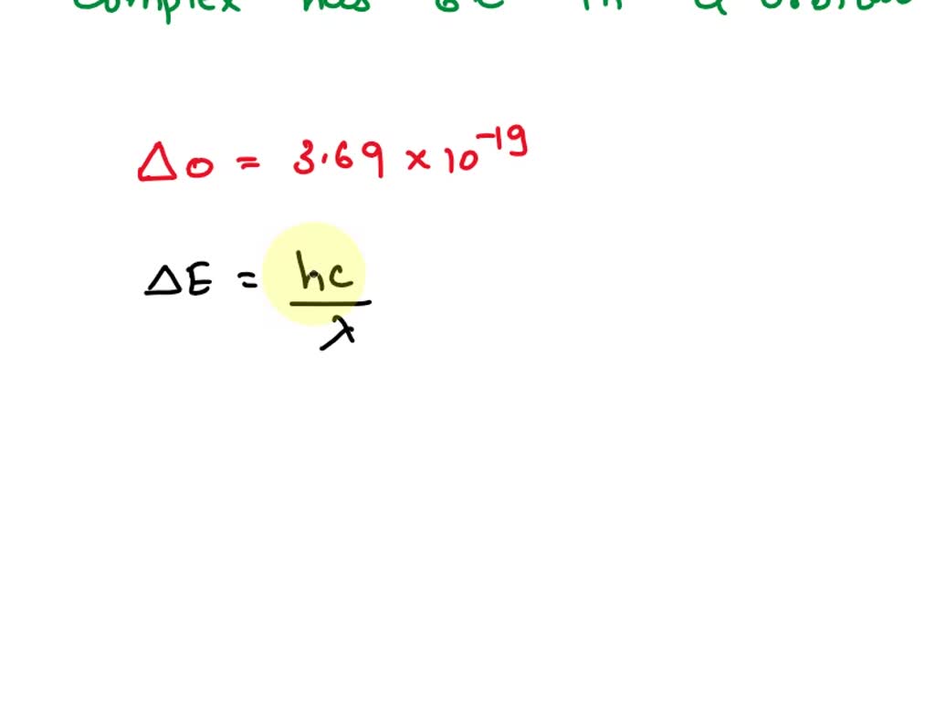 SOLVED: When Co3+ is dissolved in water, it forms the weak-field ...