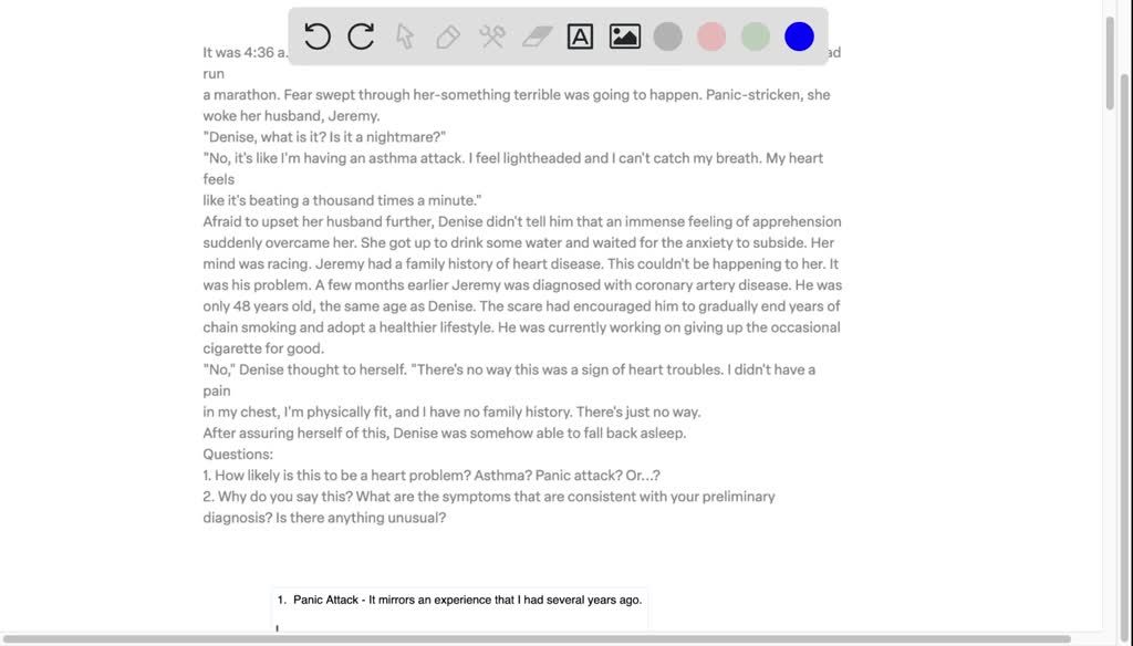 SOLVED: It was 4:36 a.m. She was in a cold sweat and having difficulty ...