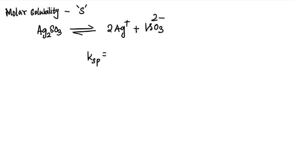 Calculate the molar solubility in mg/L of Ag2SO3.
