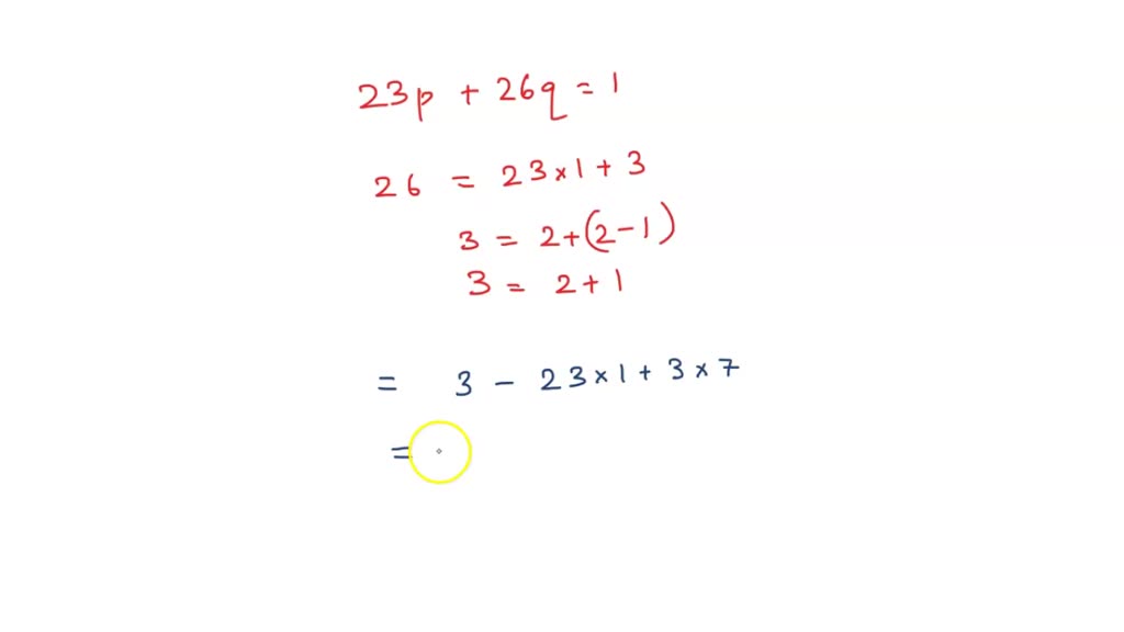 SOLVED: find the inverse of 23 modulo 26