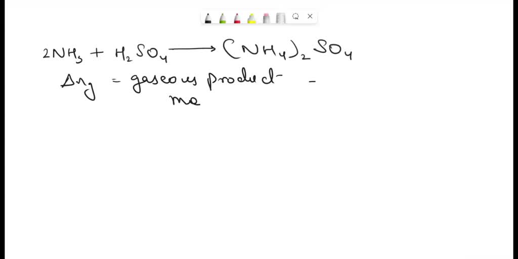 SOLVED: Question 1: 2NH3 (g) + H2SO4 (aq) >> (NH4)2SO4 (aq) is expected ...