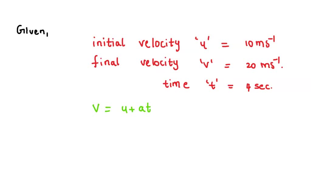 SOLVED: A bike traveling at 10 m/s speed up to 20 m/s in 4 sec. Find ...