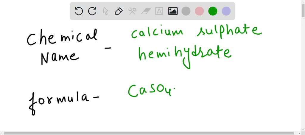 SOLVED: A white coloured powder is used by doctors for supporting ...