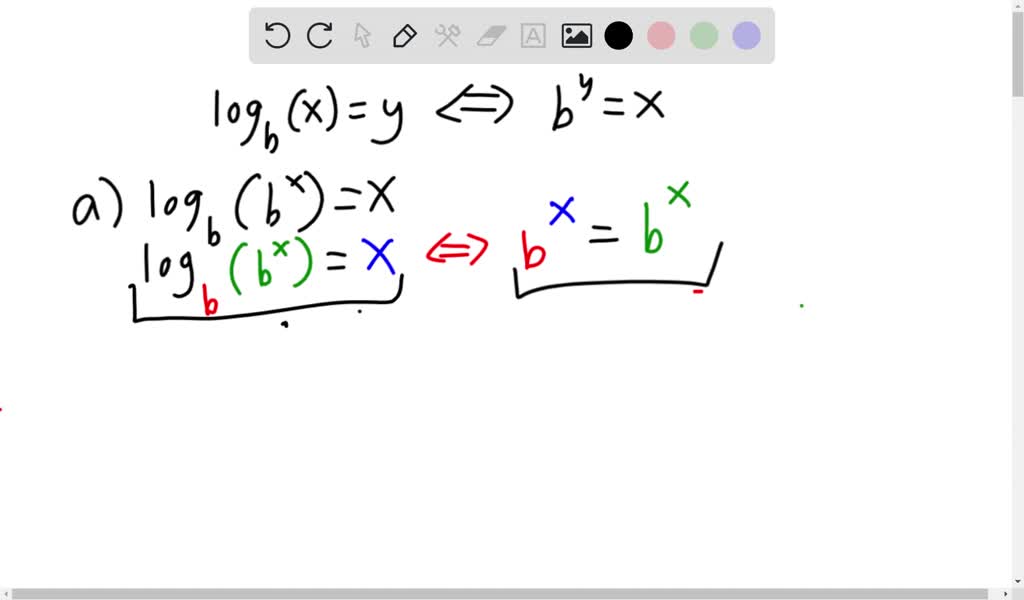 SOLVED: 15. Explain how it follows from the definition of logarithm that a. logb (br) = 1, for ...