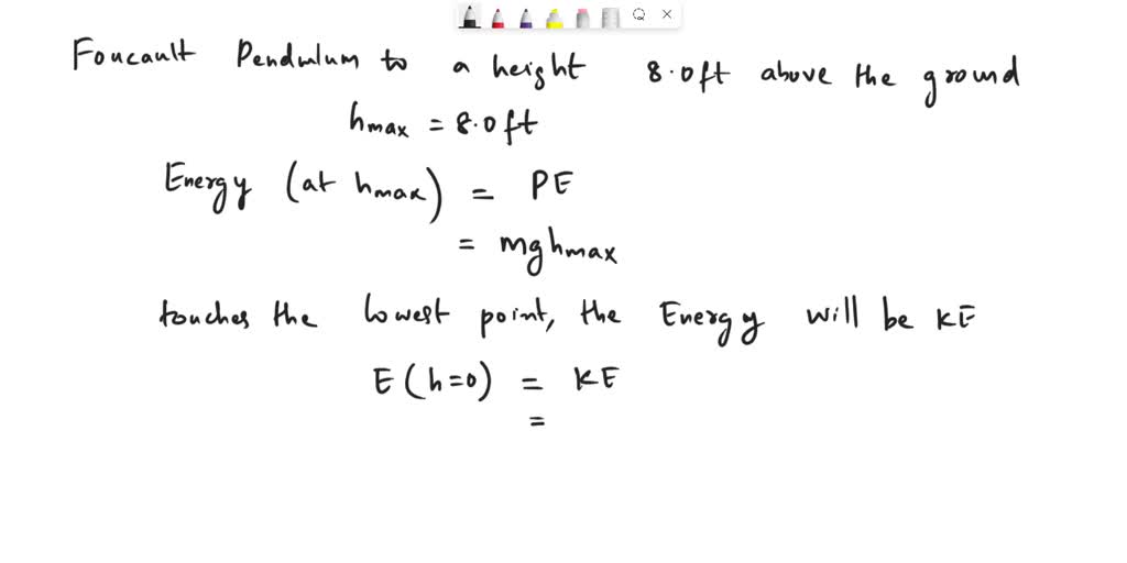 SOLVED: A Foucault pendulum swings to 8.0 in above the ground at the ...