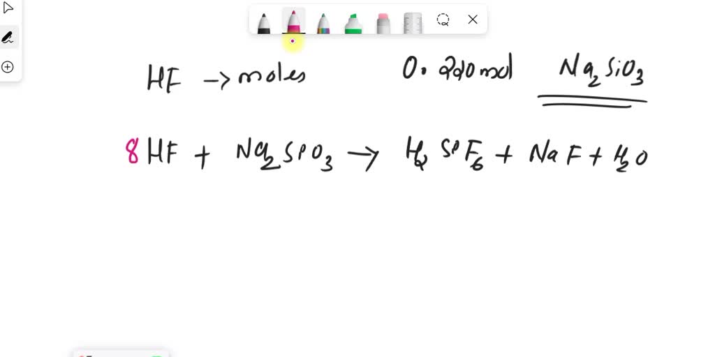 SOLVED: How many moles of HF are needed to react with 0.220 mol of Na2SiO3?