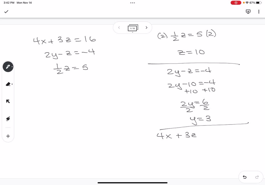 Solved Use Back Substitution To Solve The Triangular System { 4 X 3 Z