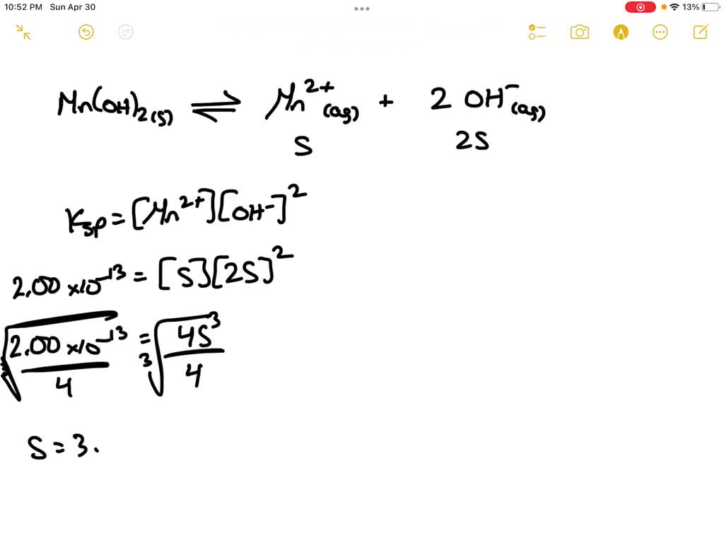 SOLVED: The Ksp of manganese(II) hydroxide, Mn(OH)2, is 2.00 × 10-13 M3. Calculate the ...