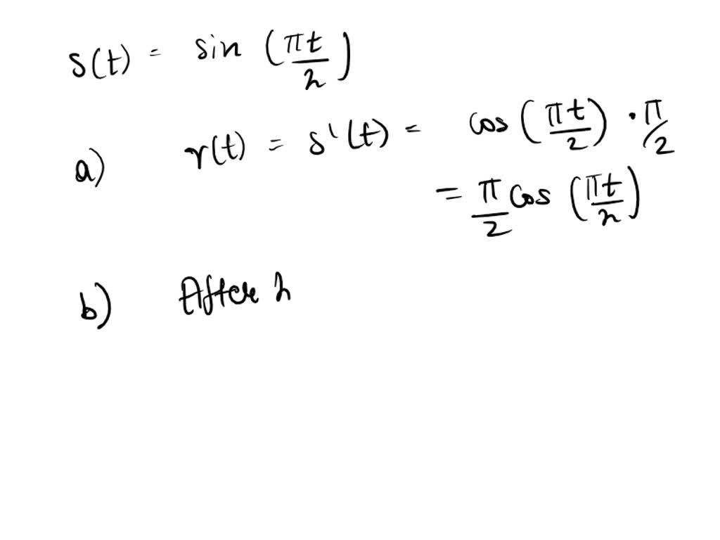 SOLVED: A particle moves according to a law of motion s(t) = sin(pi*t/2 ...