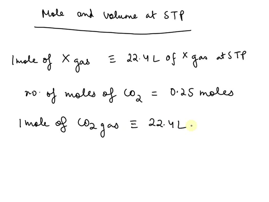 SOLVED: What is the volume of 0.25mol of CO2 gas at STP
