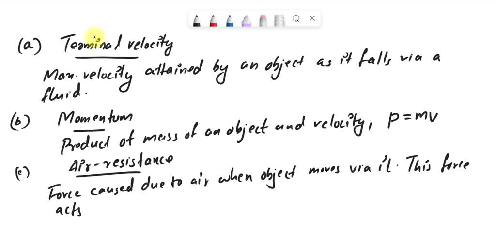 Solved The Upward Force Exerted On An Object Falling Through Air Is