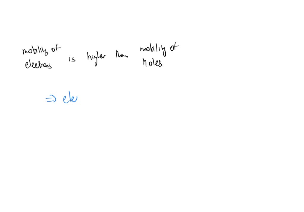 SOLVED: Which of the following has the highest mobility at room ... SOLVED: Which of the following has the highest mobility at room ...