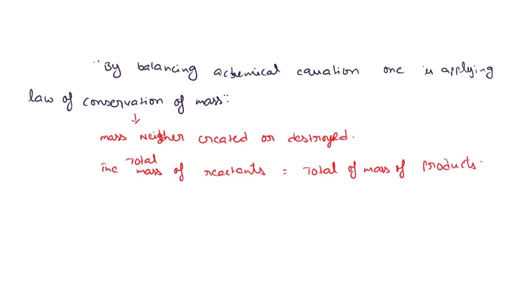 SOLVED: Consider the statement: "By balancing a chemical equation, one ...