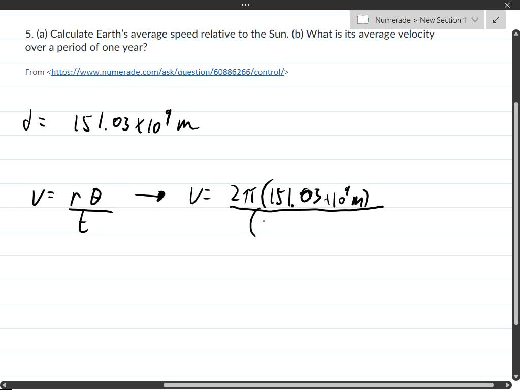 SOLVED: 5. (a) Calculate Earth’s average speed relative to the Sun. (b ...