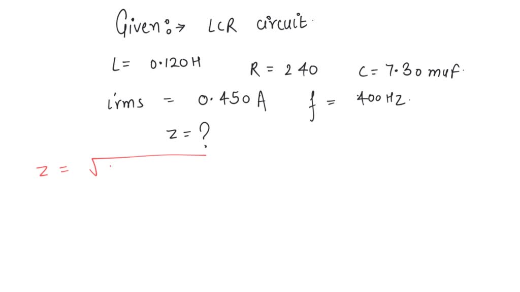 SOLVED: An LCR series circuit with R = 30 0, L = 0.3 H and € = 2QuF is ...