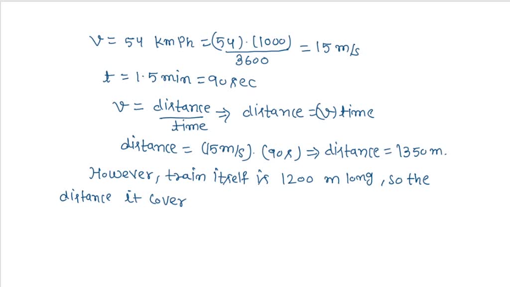 SOLVED: A train 1200m long crosses a platform in 1.5 min at a speed of ...