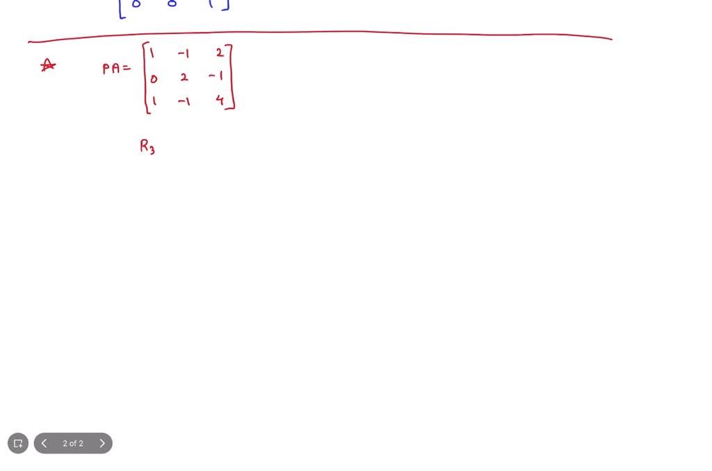 Consider the following matrix Find the permutation matrix P so that PA ... Consider the following matrix Find the permutation matrix P so that PA ...