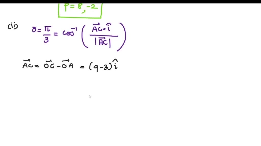 SOLVED: Relative to a fixed origin O, the point A has a position vector -2i + 3j. The point B ...