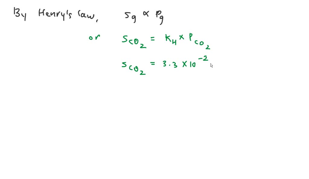 Calculate the solubility of co2 in water at 298 k under 760 mm hg