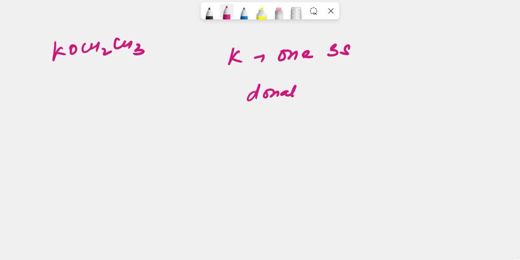 SOLVED: In the compound potassium ethoxide (KOCHzCH3), there is bonding: OA a mixture of ionic ...