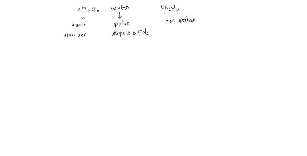 SOLVED: Solid potassium permanganate, KMnO4, is much more soluble in ...