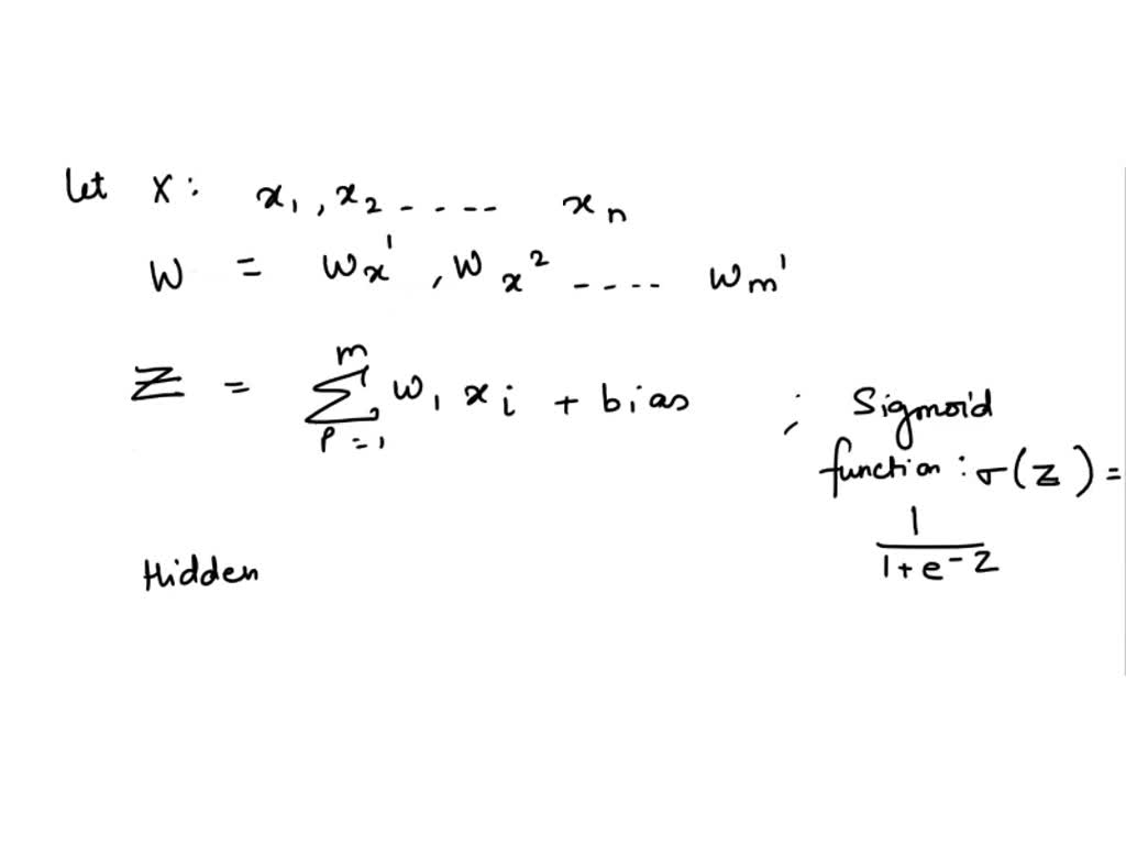 Solved Design A Several Model Of Multilayer Neural Network And Derive The Equation For The