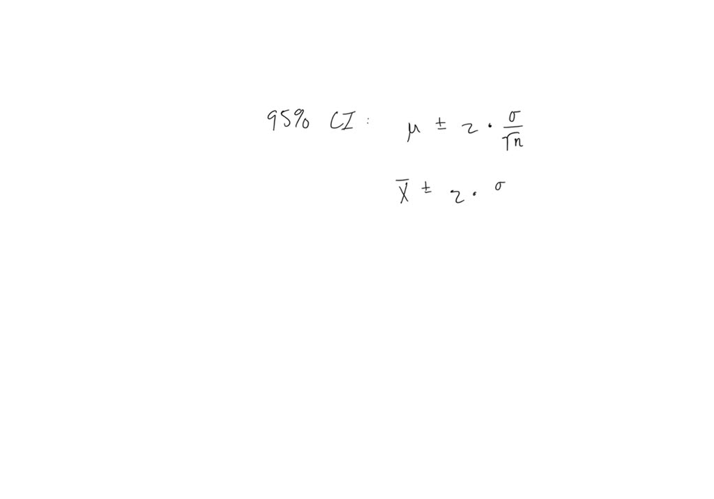 SOLVED: calculate 95% confidence interval. the equation, explanation ...