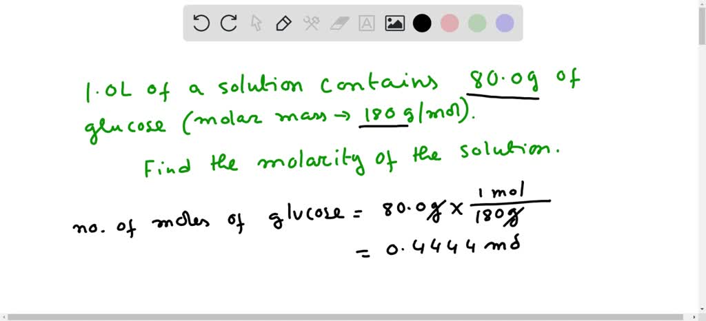 SOLVED: 80.0 grams of glucose (C6H12O6, mol. wt=180 g/mol) is dissolved in enough water to make ...