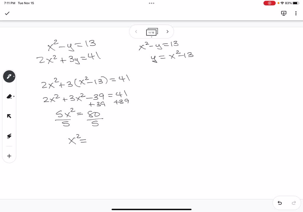 SOLVED: Use the substitution method to find all solutions of the system of equations. { x^2-y ...