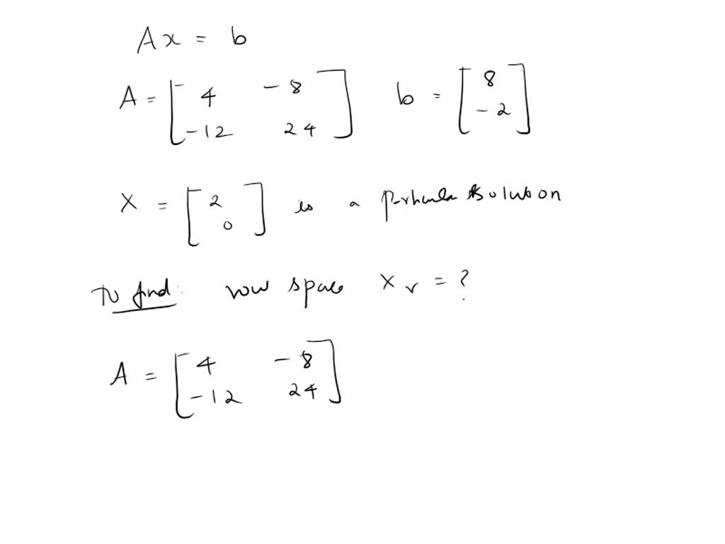 SOLVED: LENGE Ity 9,4.3: The Fundamental Theorem of Linear Algebra Jump ...