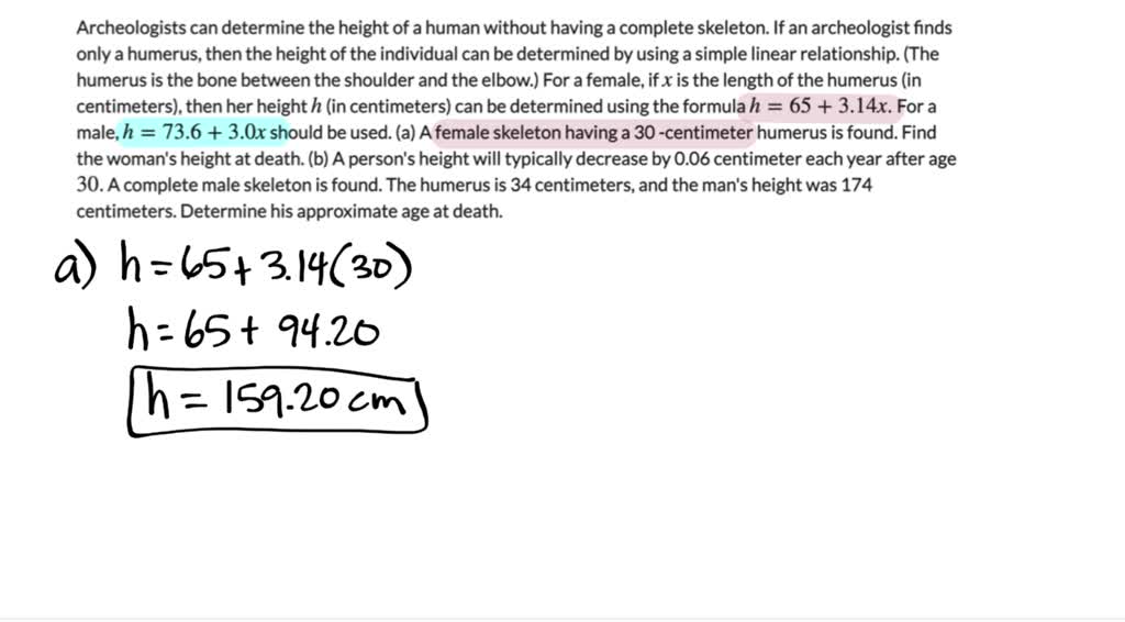 SOLVED:Archeologists can determine the height of a human without having ... SOLVED:Archeologists can determine the height of a human without having ...