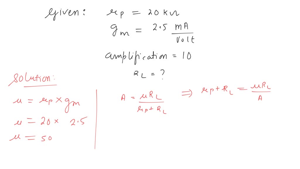 SOLVED:A triode whose mutual conductance is 2.5 m A/volt and anode ...
