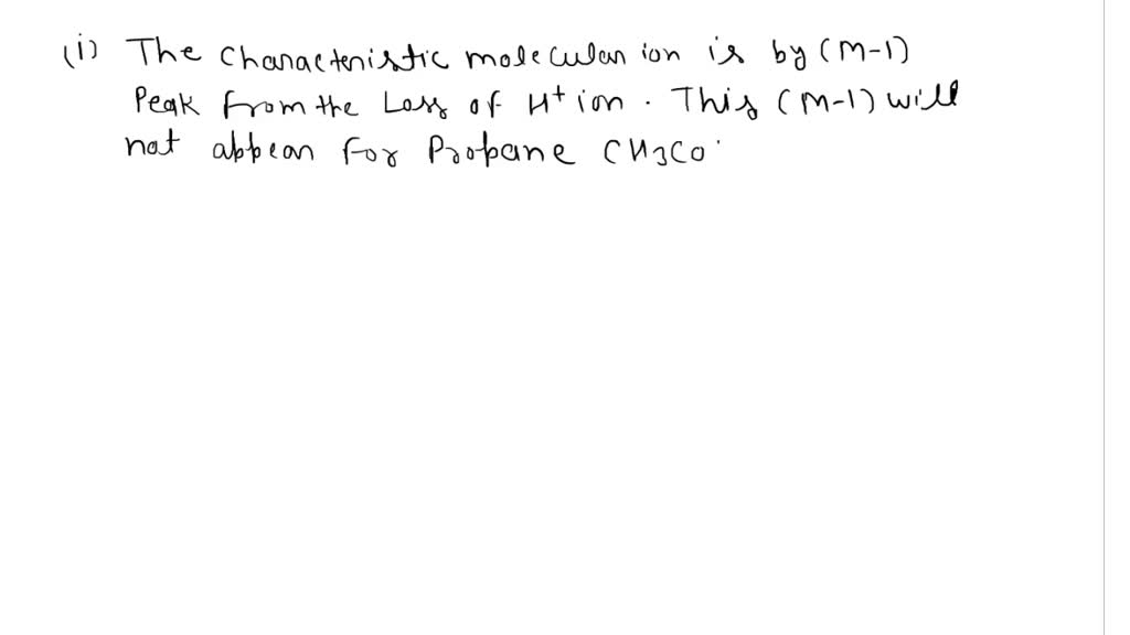 SOLVED: Below are the mass spectra of two compounds: propanone ...