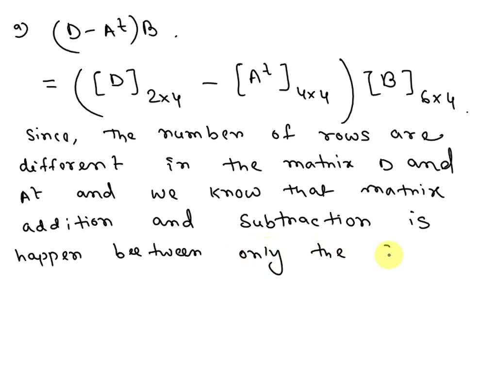 SOLVED: Use the given information about the sizes of the matrices A, B ...